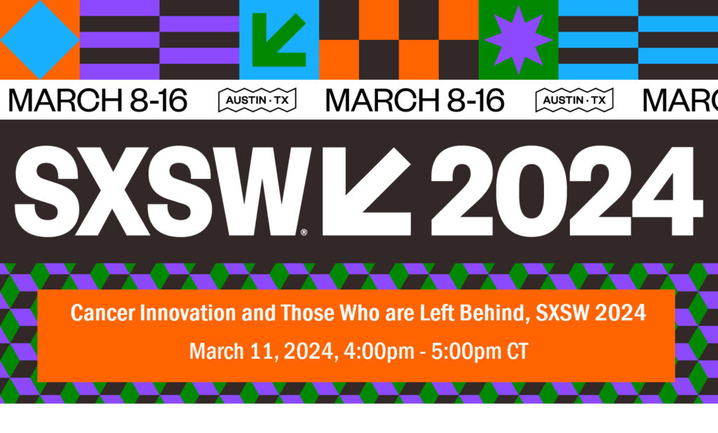 Advocating for Health Equity at SXSW 2024 - TLCI - The Latino Cancer ...